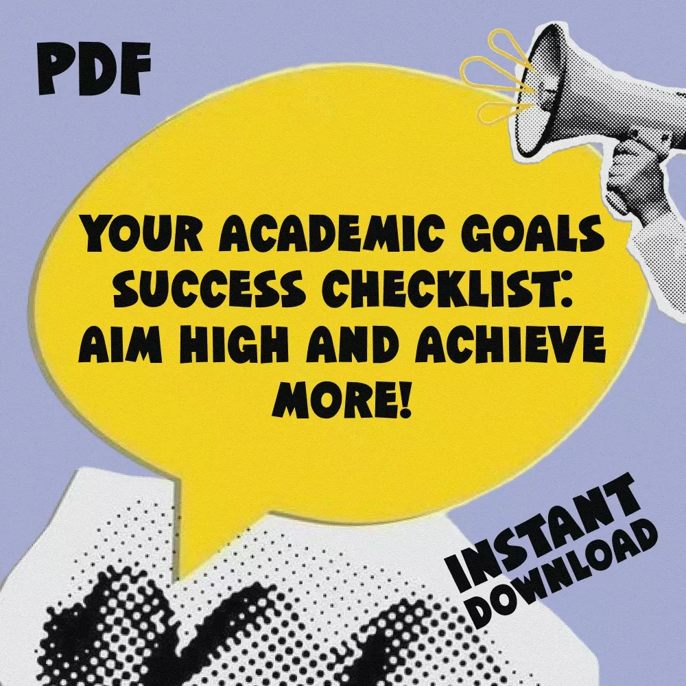 Your Academic Goals Success Checklist: Aim High and Achieve More ...