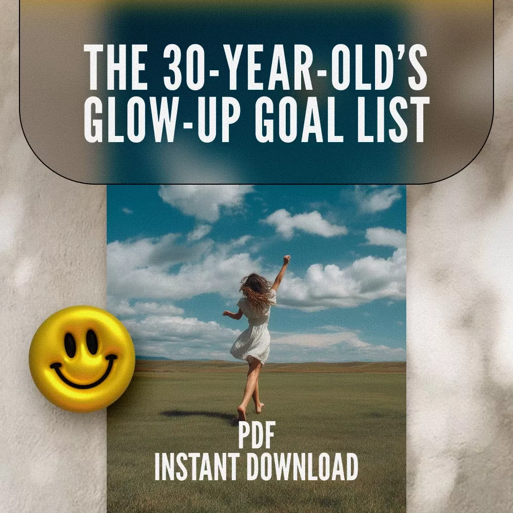 The 30-Year-Old’s Glow-Up Goal List | Digital Checklist for Women | How ...